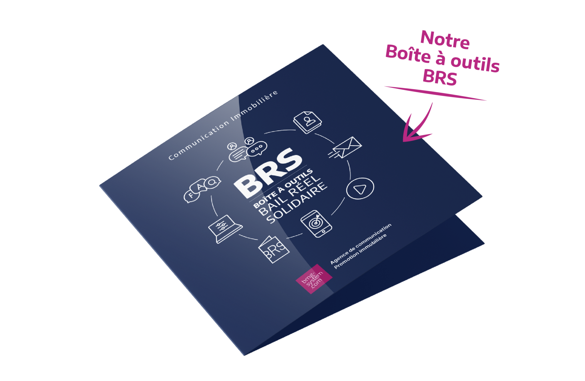 Une boite à outils BRS pour qualifier des contacts pertinents - BMG SYSTEM